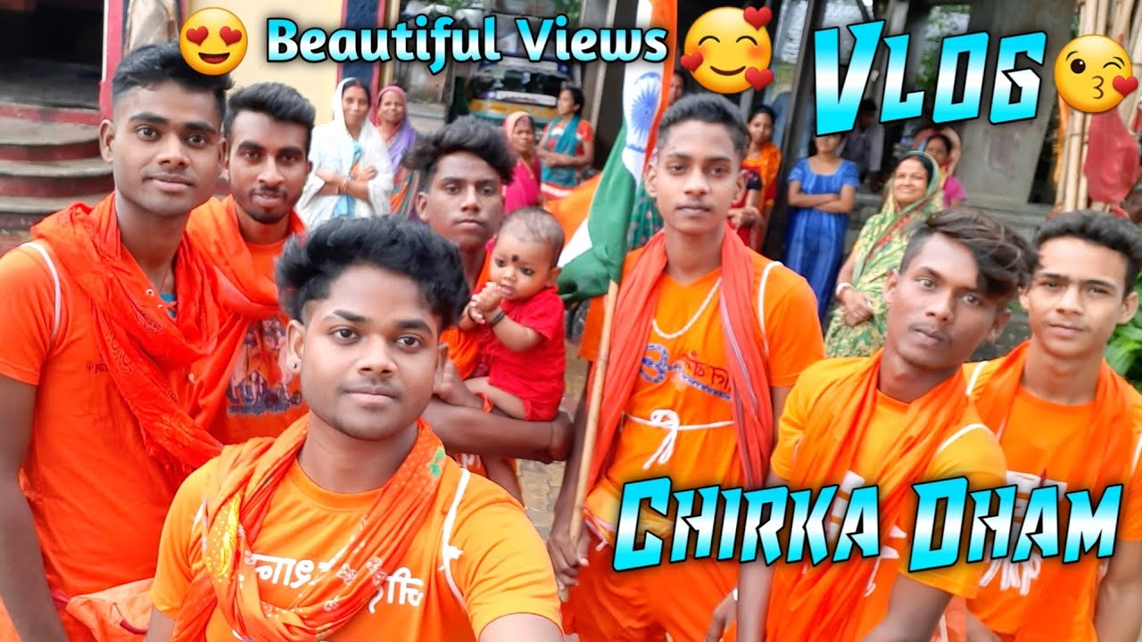 Chirka Dham Vlog | Sumit Official Vlog King - YouTube