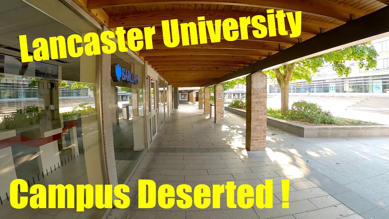 A Walk Through Lancaster University During Lockdown 2020 - YouTube