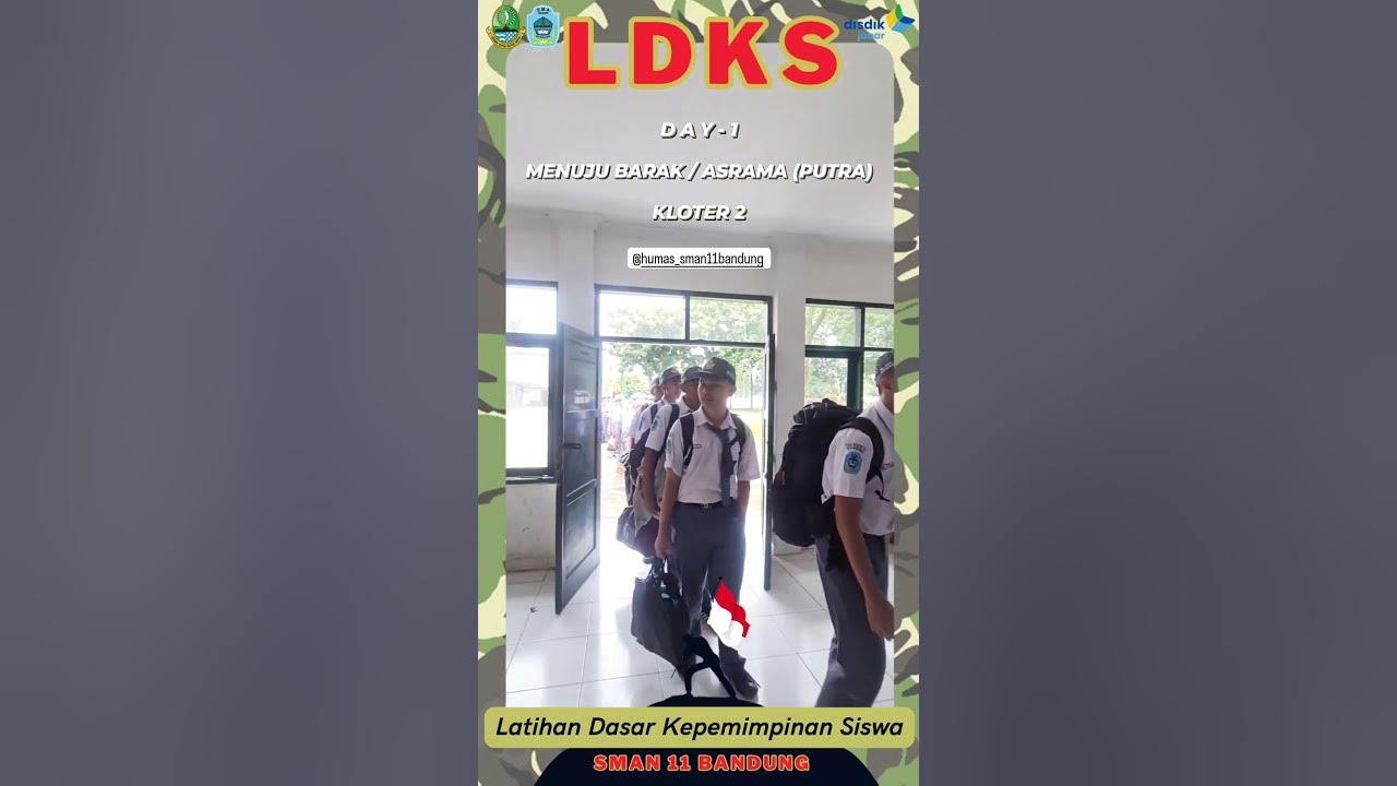 LDKS DAY 1 - Menuju Barak Putra (Kloter 2) - YouTube