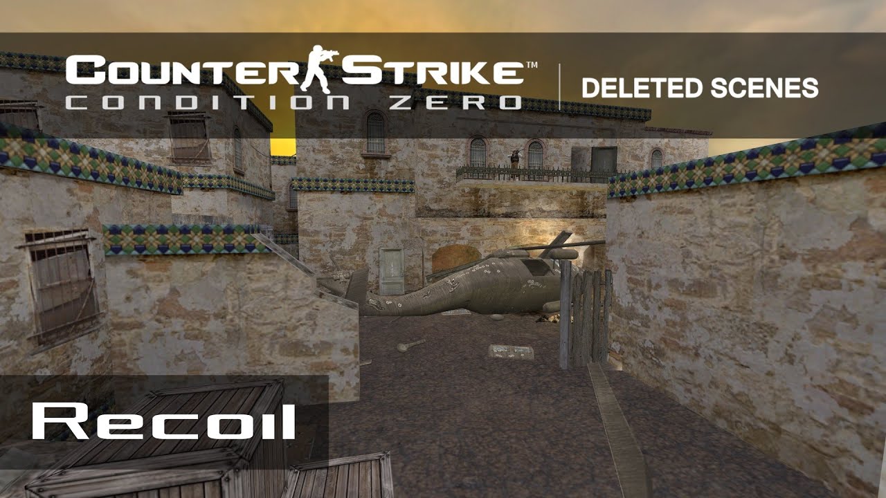 Counter-Strike: Condition Zero Delete Scenes Part 1 (Recoil) - YouTube