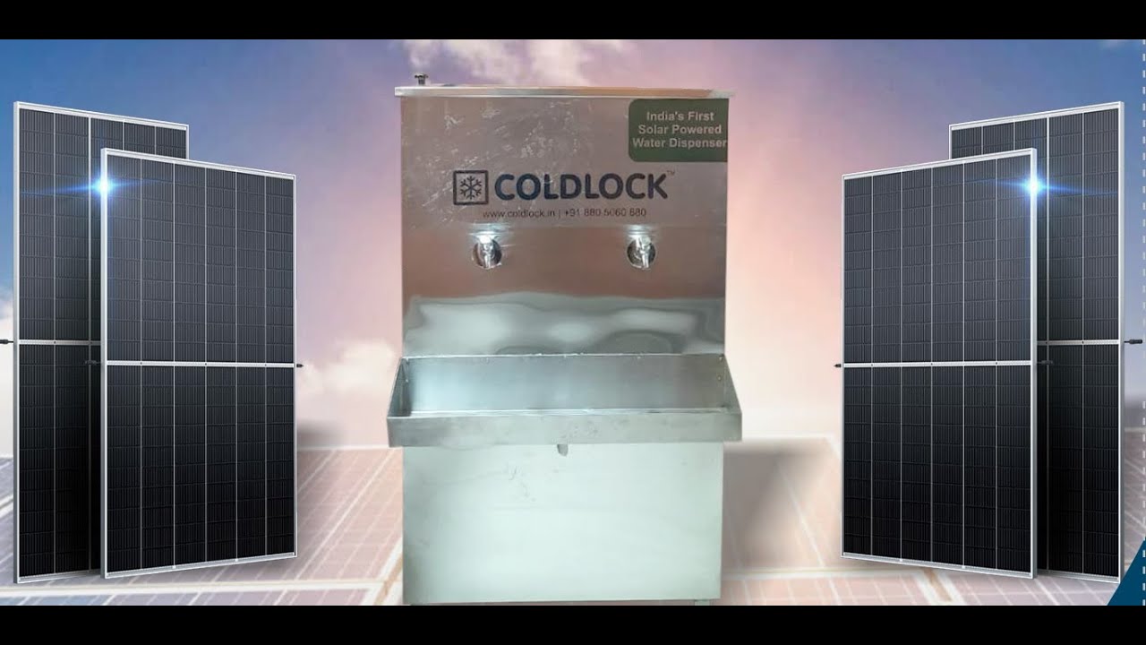 India's First Purely Solar Powered Water Cooler by ColdLock - YouTube