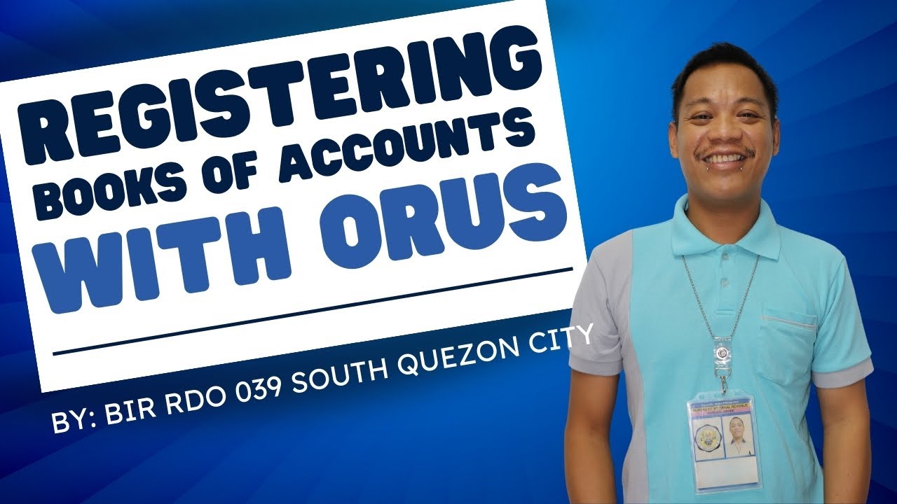 REGISTERING BOOKS OF ACCOUNTS WITH ORUS - YouTube