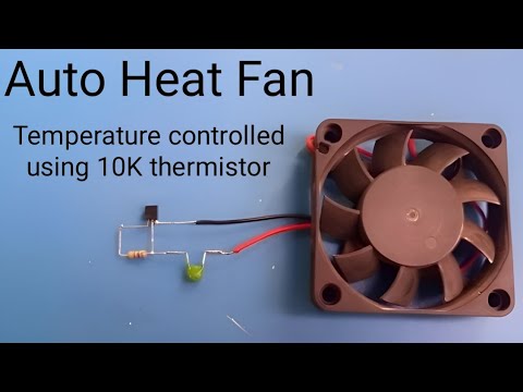 Automatic Temperature Controlled DC Fan using 10k Thermistor and BC547 ...