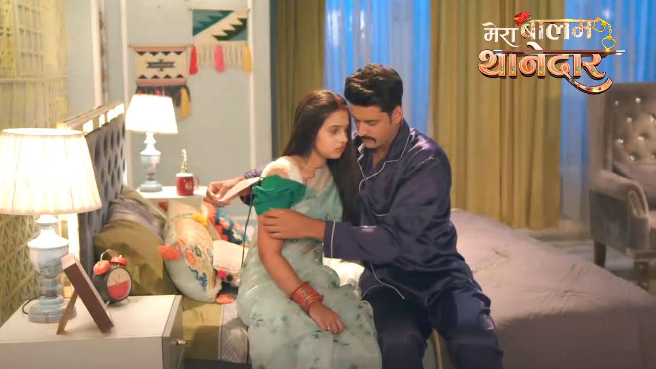 Mera Balam Thanedaar Update: Veer Ne Ki Bulbul Ki Marham Patti, Dono ...