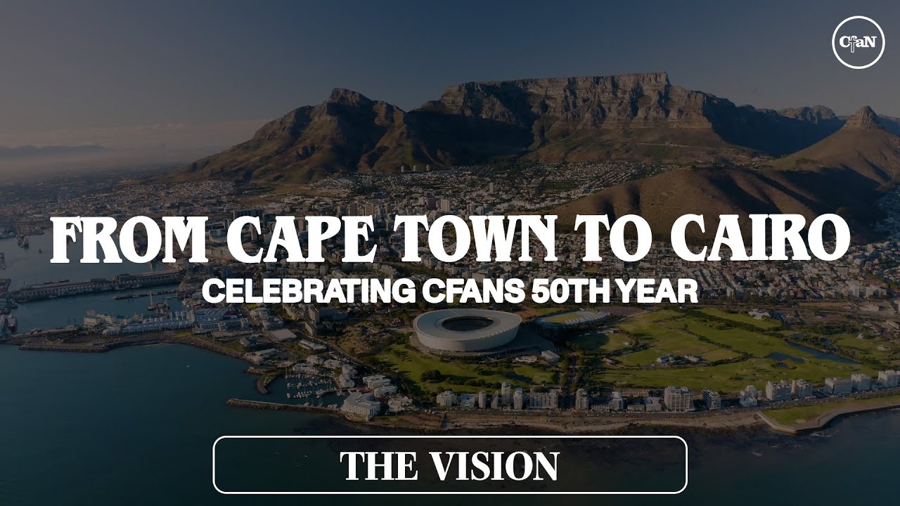 From Cape Town To Cairo - The Vision - YouTube