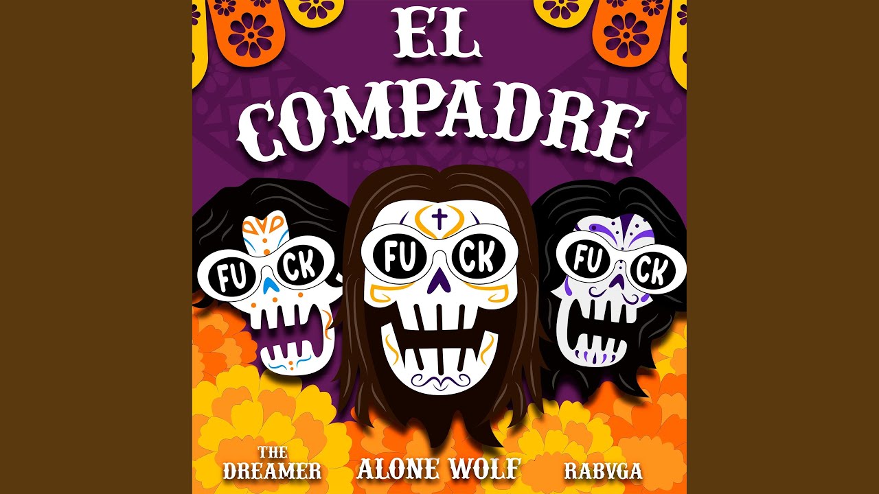 El Compadre (feat. RABVGA & The Dreamer) - YouTube