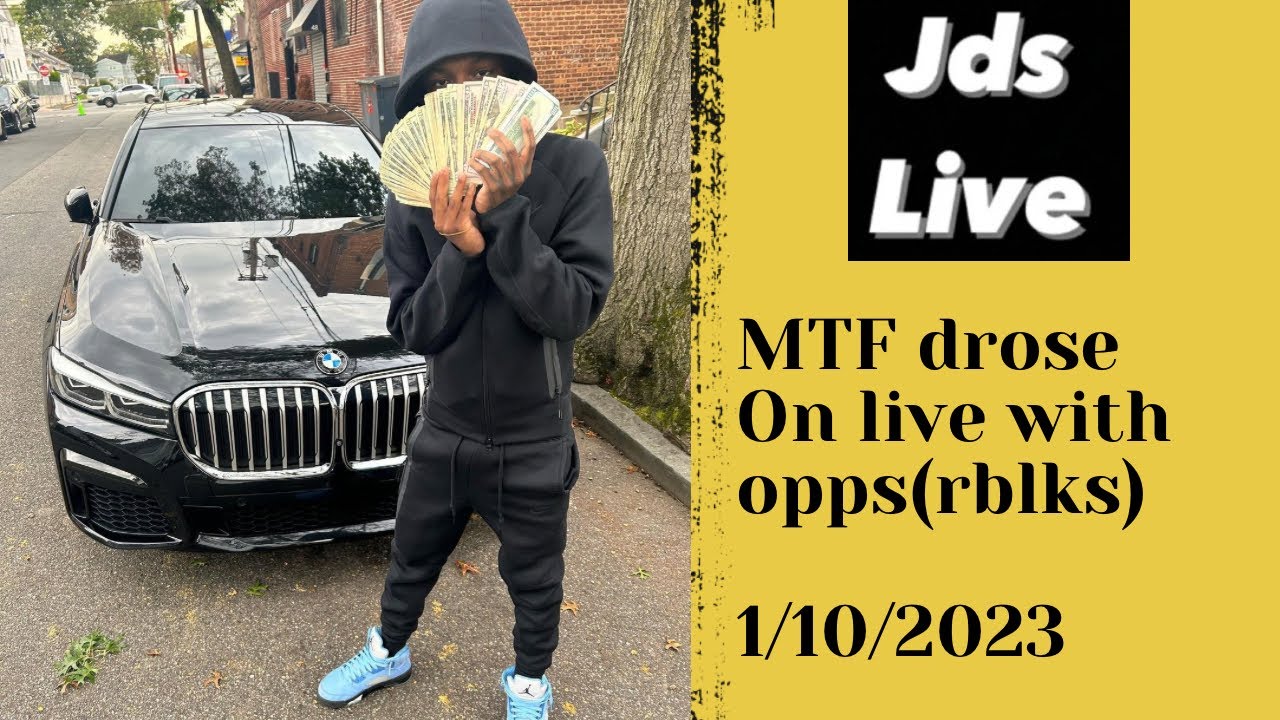 MTF drose/ drose ( live with his opps (rblk members)-1/10/2023 - YouTube