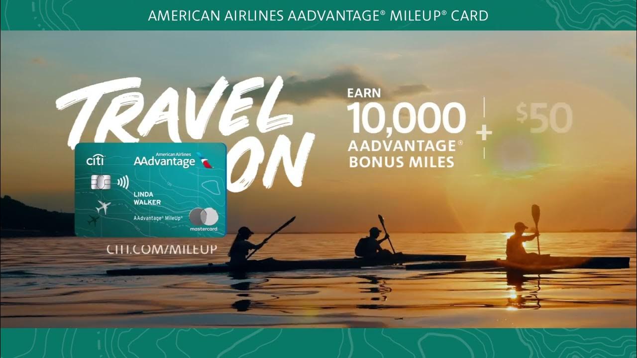 Citi: American Airlines AAdvantage® MileUp® Card | Travel On :15 - YouTube