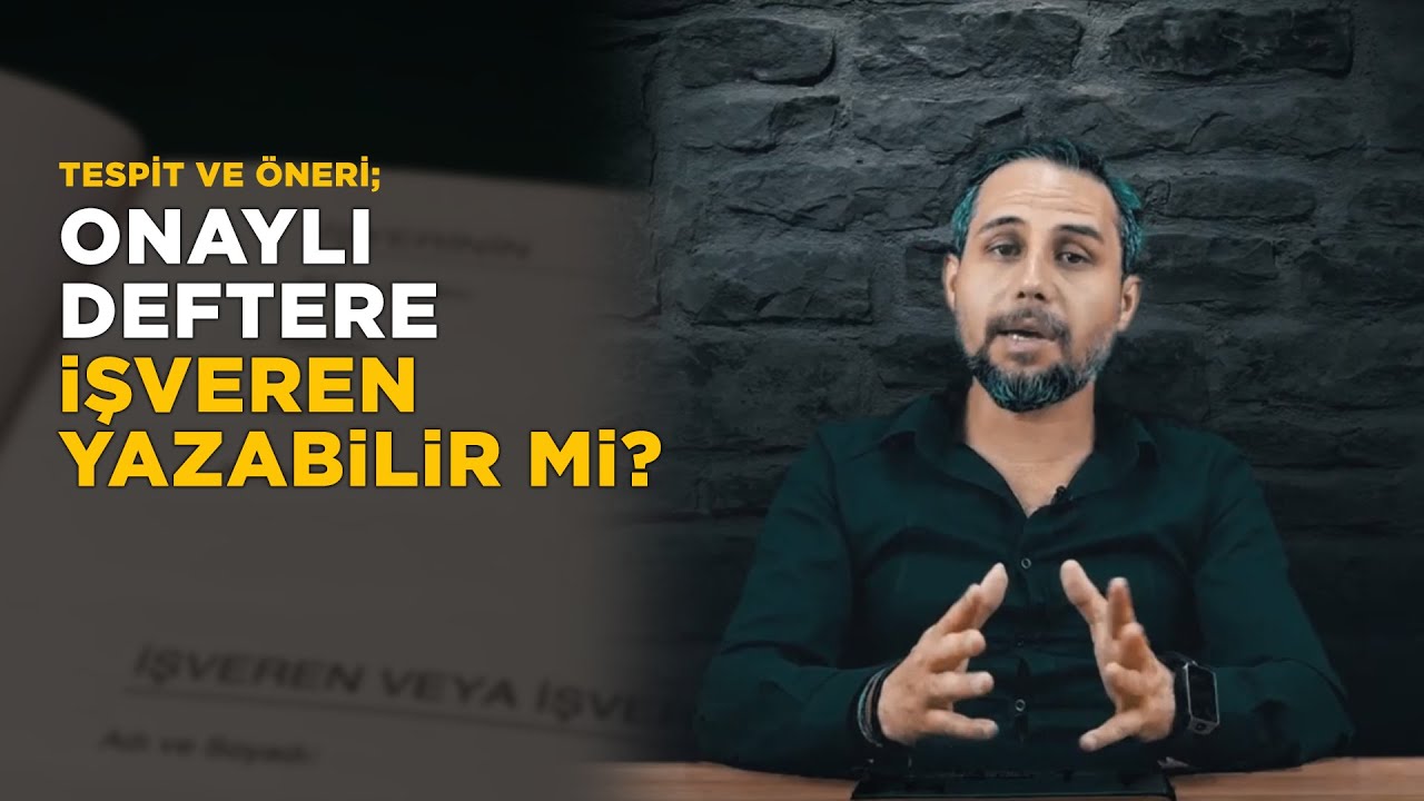 Tespit ve Öneri Defterine İşveren Yazabilir Mi? (ONAYLI DEFTER) - OSGB ...