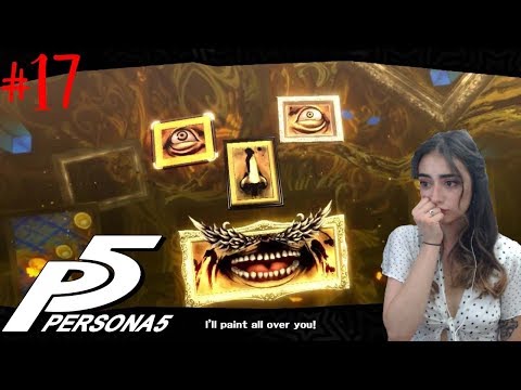 I Can't Do This! - Persona 5 Gameplay Walkthrough - Part 17