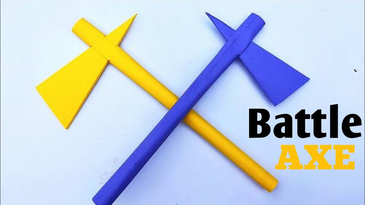 HOW TO MAKE A PAPER BATTLE AXE(very Easy way) - YouTube