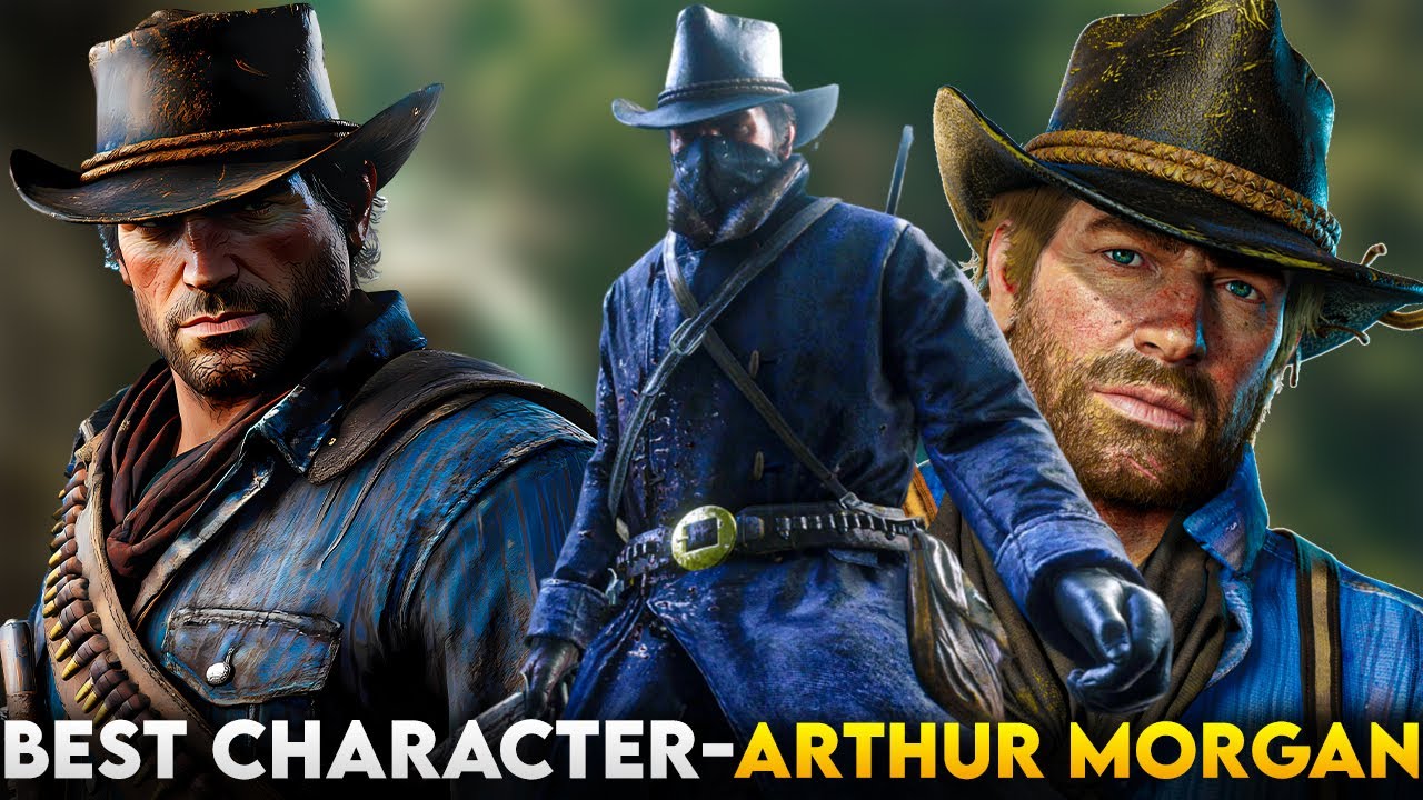 Why Arthur Morgan is The BEST Written Character (We'll Never Get ...