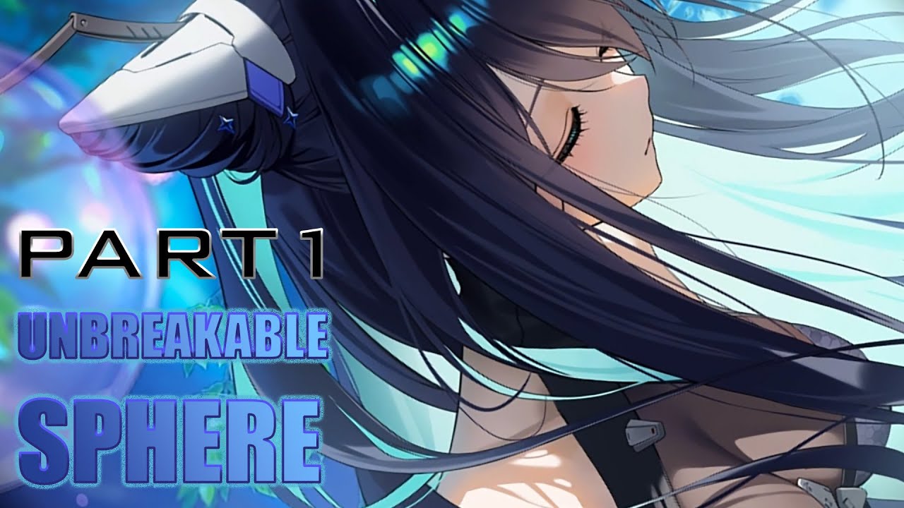 Unbreakable Sphere Part 1 LORE, SHE WILL LIVE! (GODDESS OF VICTORY ...
