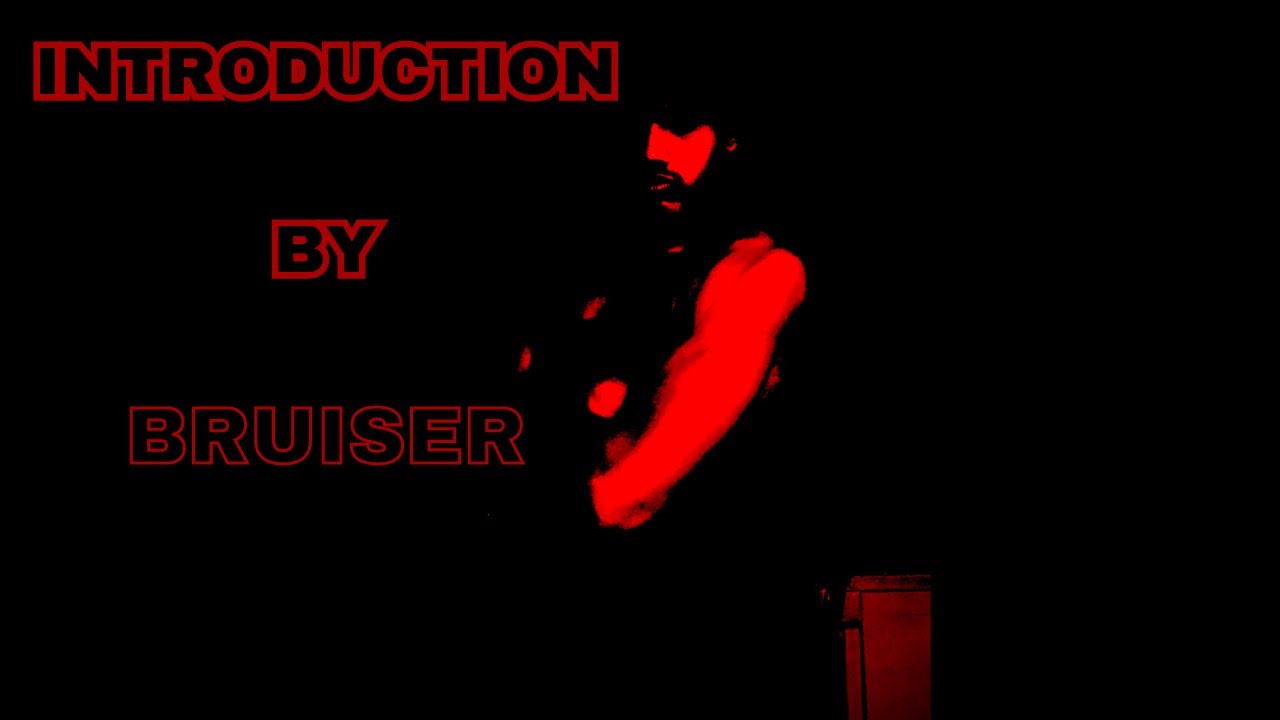 Bruiser - Introduction [Official Music Video] - YouTube