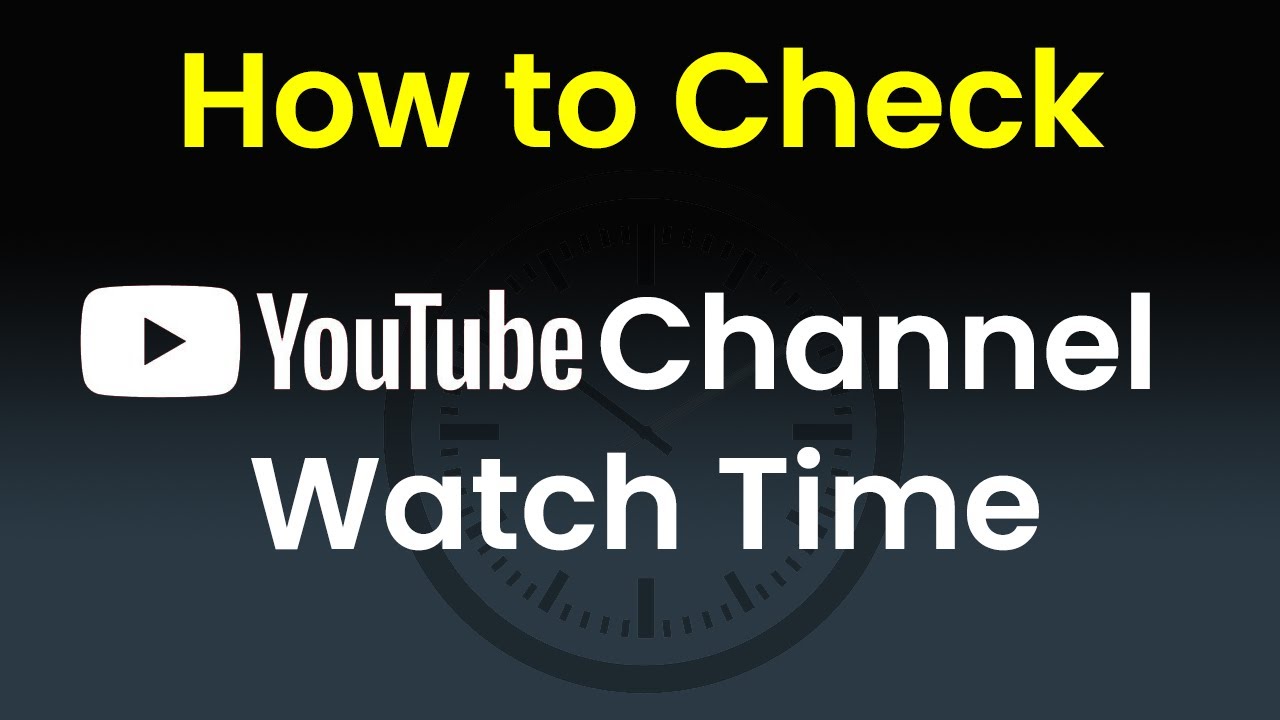 How To Check YouTube Channel Watch Time In Hours AlphaBit Alpha Bit how-to-check-youtube-channel-watch-time-in-hours-alphabit-alpha-bit