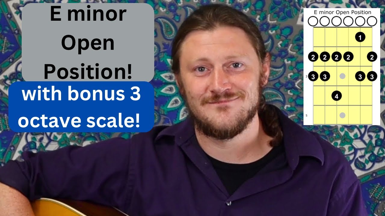 Open E Minor Scale Guitar