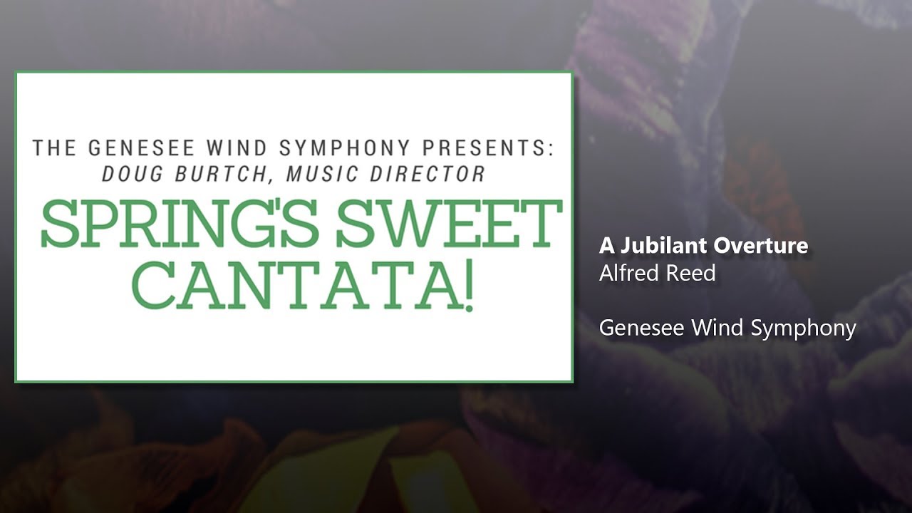 A Jubilant Overture - Reed - YouTube