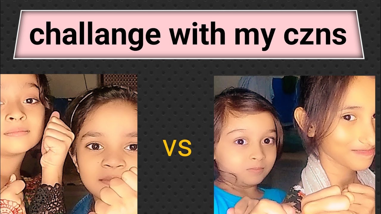 challange with my czn 😁😁😁 - YouTube