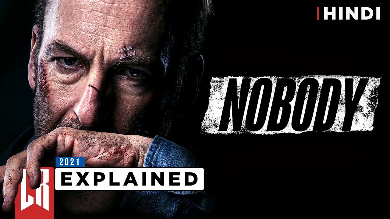 NOBODY (2021) Explained in Hindi | Ending Explained - YouTube