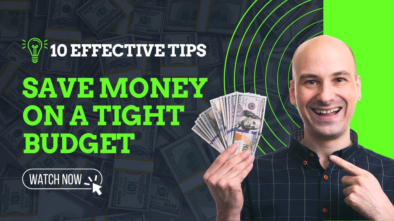 How to Save Money on a Tight Budget | 10 Effective Tips | Wealth Wizard ...
