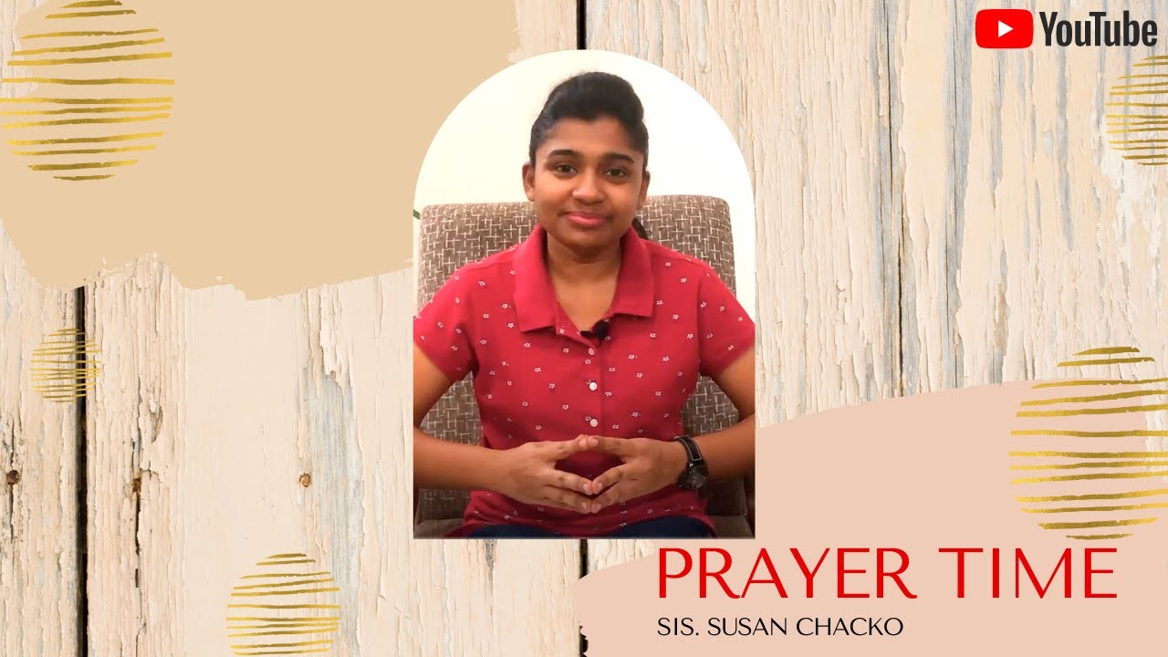 God's #Presence | Sister Susan Chacko | #PrayerTime | #Shubhsandesh TV ...