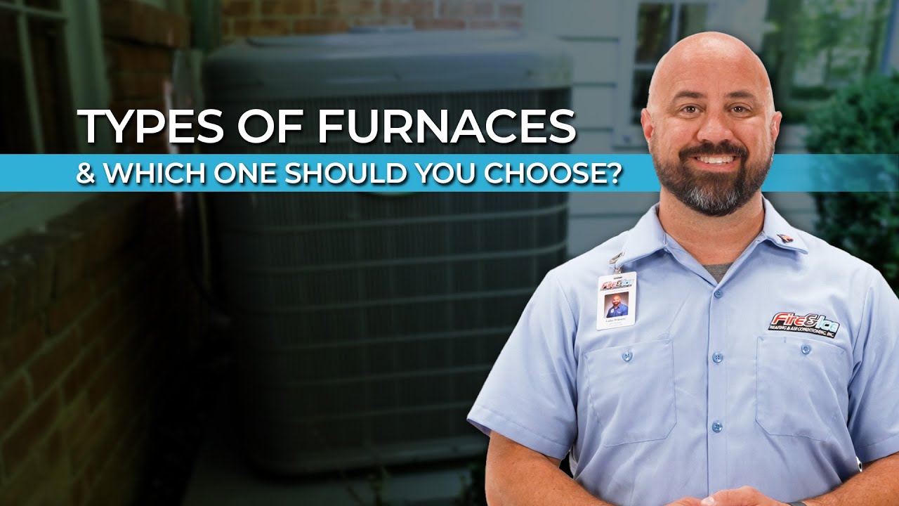 Types of Furnace & Which One Should You Choose? - YouTube