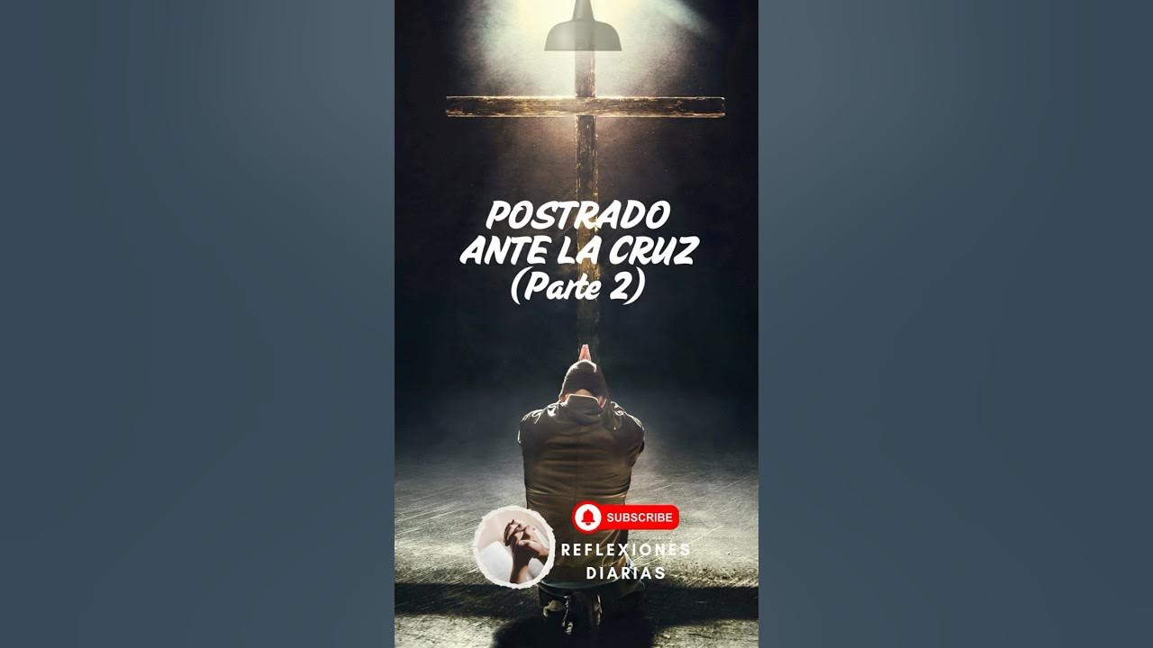 Postrado ante la cruz ( #parte2 ) / Miércoles de ceniza #miercolesdeceniza #evangelio #ceniza ...