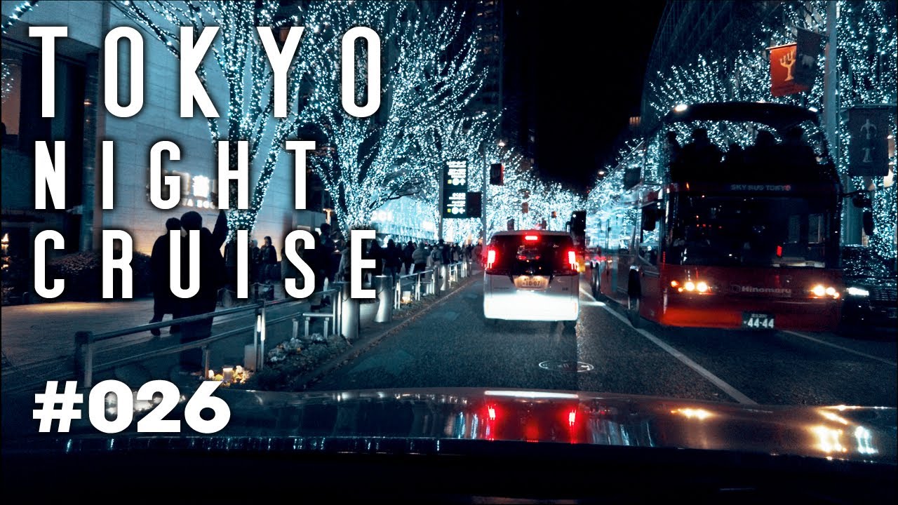 TOKYO NIGHT CRUISE 26 4K 東京夜景ドライブ 六本木イルミ - YouTube