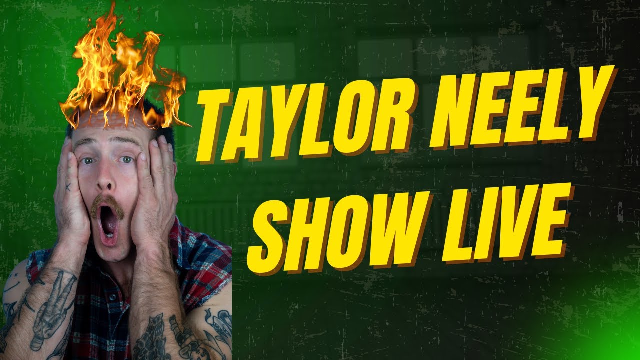 taylor neely show live - YouTube