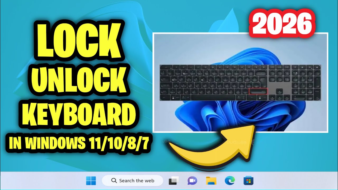How to Lock & Unlock Keyboard in Windows 11/10/8/7 - YouTube