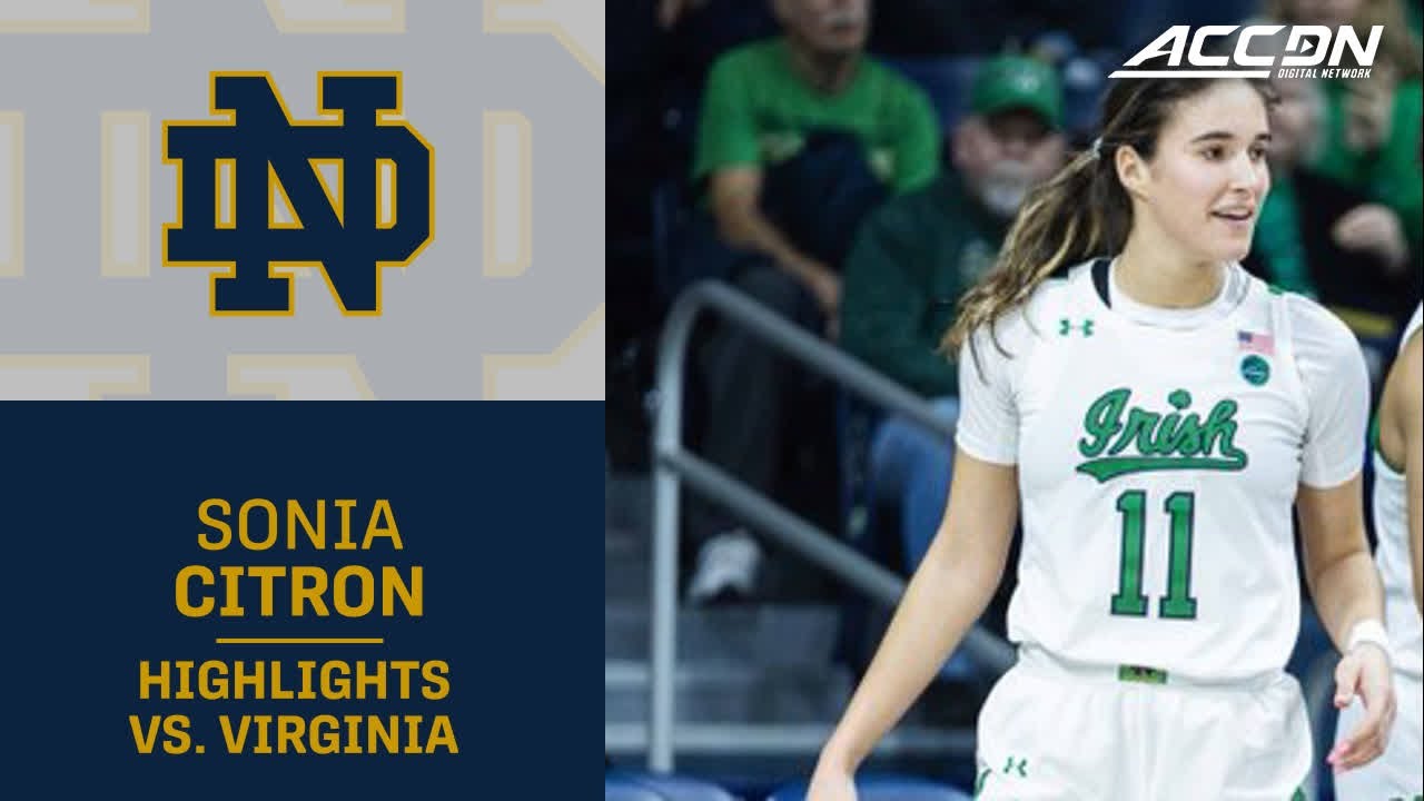 Notre Dame's Sonia Citron Was On Fire From 3 - YouTube