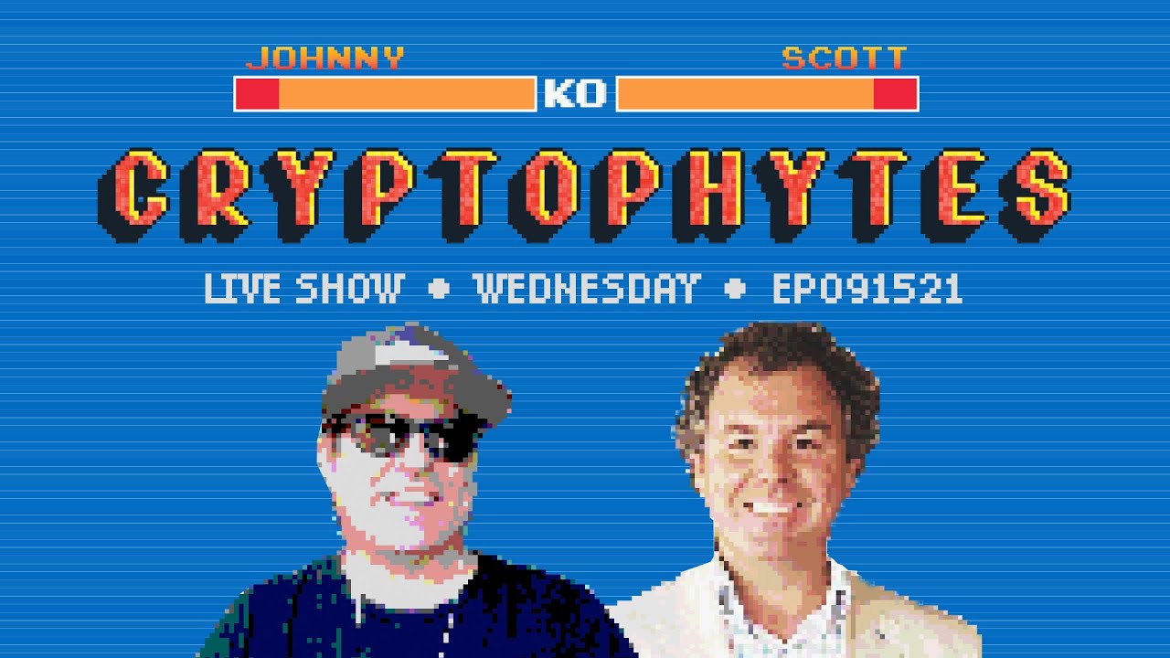CryptoPhytes With Johnny Gwin and Scott Tindle - EP091521 - YouTube