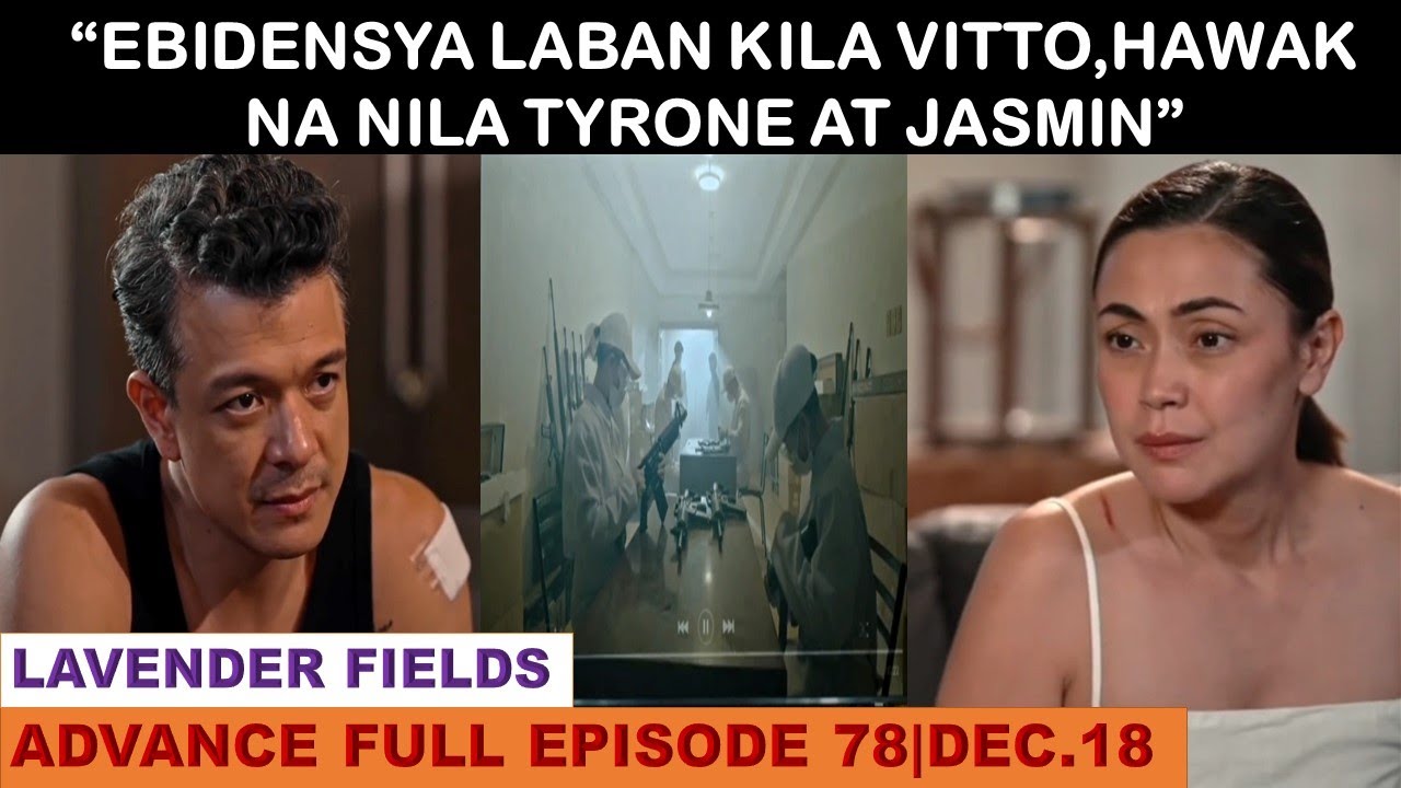 LAVENDER FIELDS|ADVANCE FULL EPISODE 78|DECEMBER 18,2024 - YouTube
