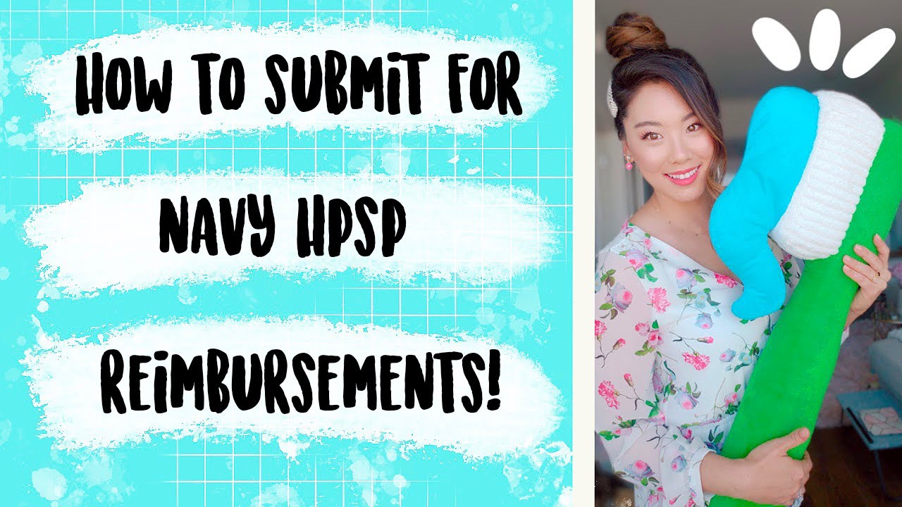 💲How to Apply for Navy HPSP Reimbursement(s) || Step-By-Step 💲 - YouTube
