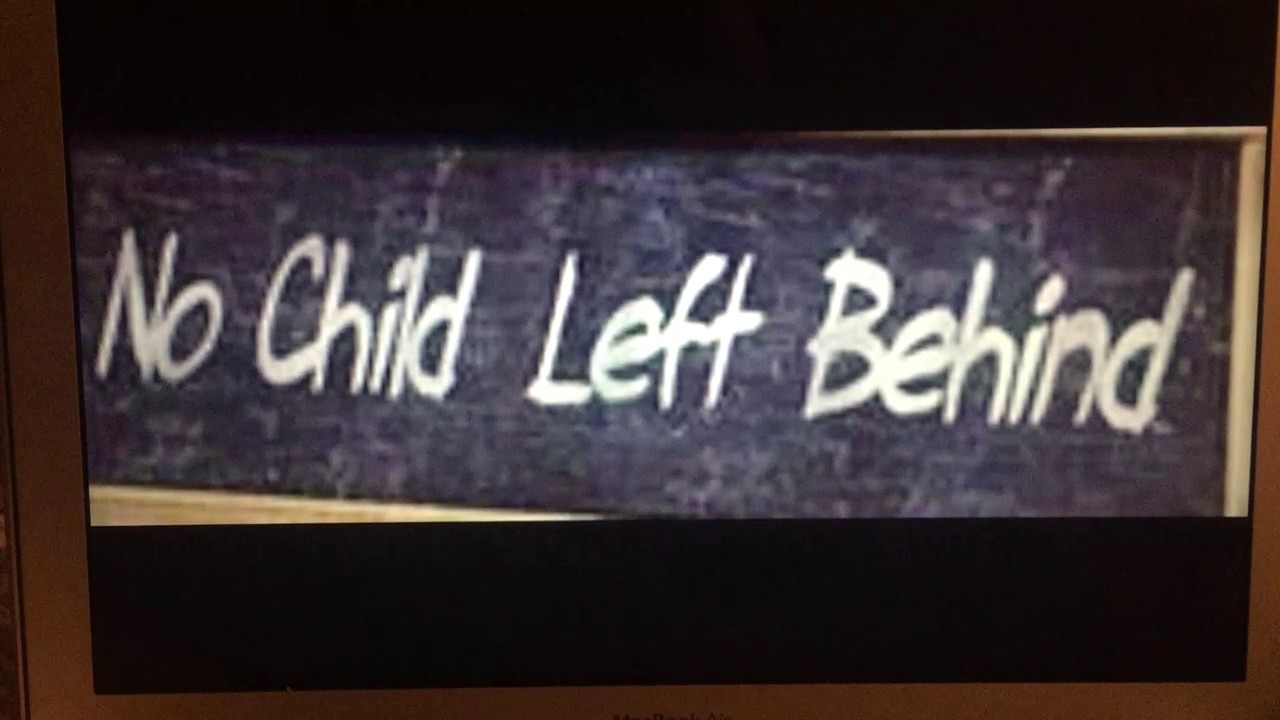 No Child Left Behind - YouTube