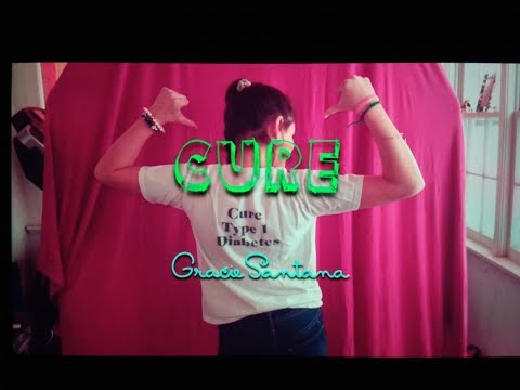Type 1 Diabetes song ~Cure ~ By Gracie Santana
