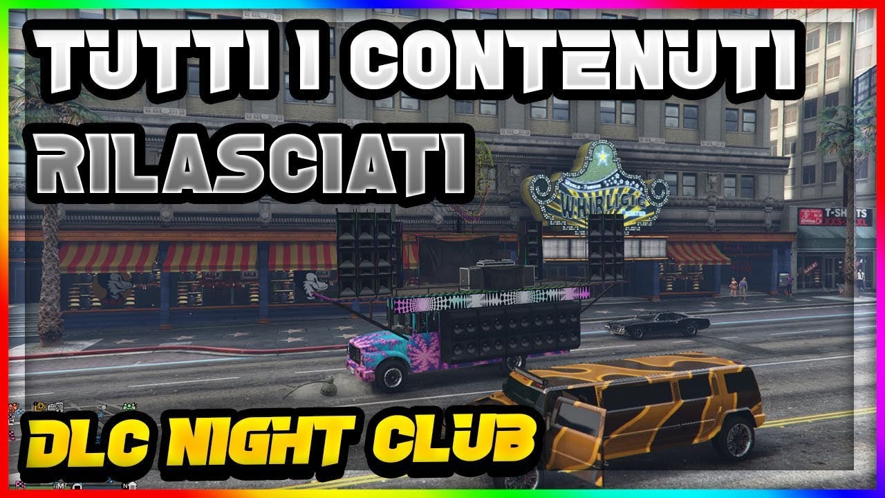 💸GTA ONLINE-*TUTTI* I CONTENUTI RILASCIATI NEL DLC"NIGHTCLUB"NO SPOILER ...