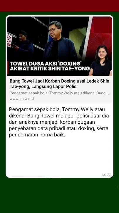 Bung Towel Jadi Korban Doxing usai Ledek Shin Tae-yong, Langsung Lapor Polisi - YouTube