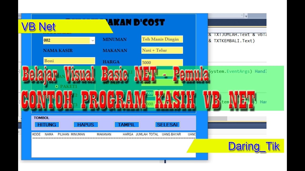 BELAJAR VISUAL BASIC NET #9 : CONTOH PROGRAM PEMBAYARAN KASIR - YouTube
