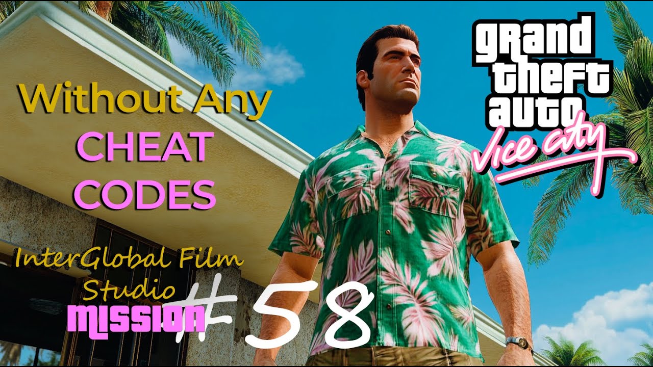 GTA:Vice City | Mission #58 | InterGlobal Film Studio | Grand Theft ...