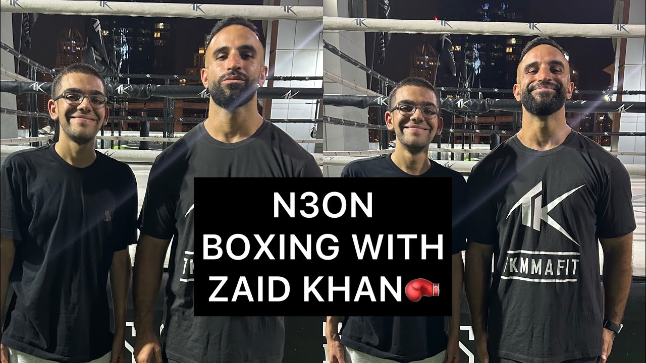 N3ON BOXING TRAINING WITH ZAID KHAN IN DUBAI. #n3on #boxing #streamer # ...