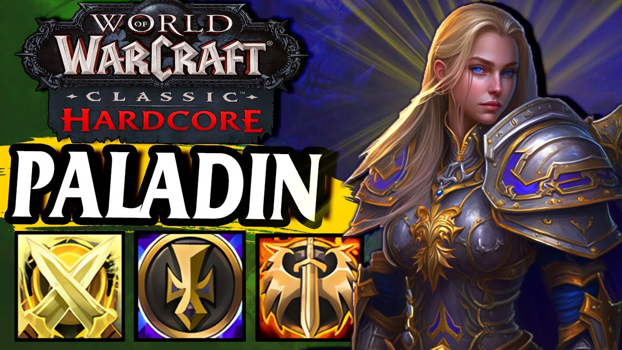 Should You Play Paladin in Hardcore WoW Classic? - YouTube