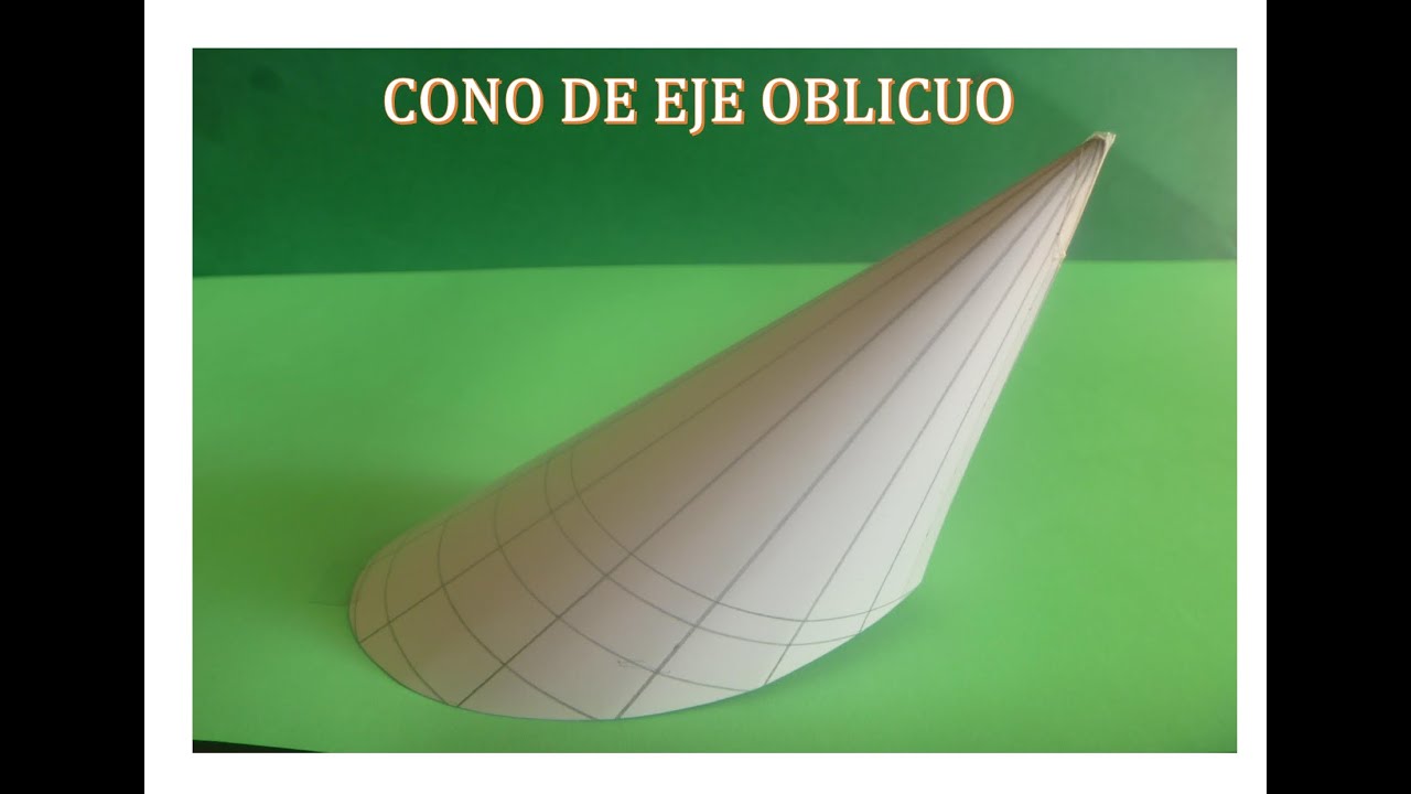 CONO OBLICUO - YouTube