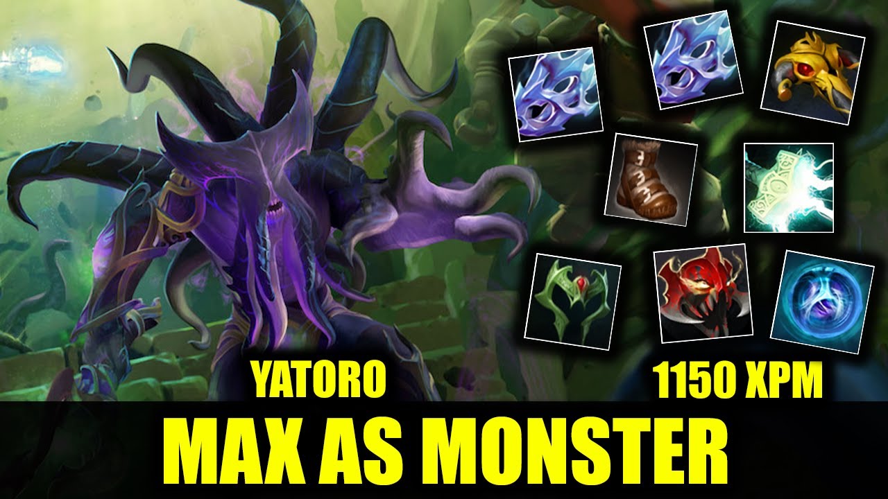 🔥 MAX AS MONSTER - 1150 XPM - NEW FACELESS VOID ARCANA - YATORO - DOTA ...