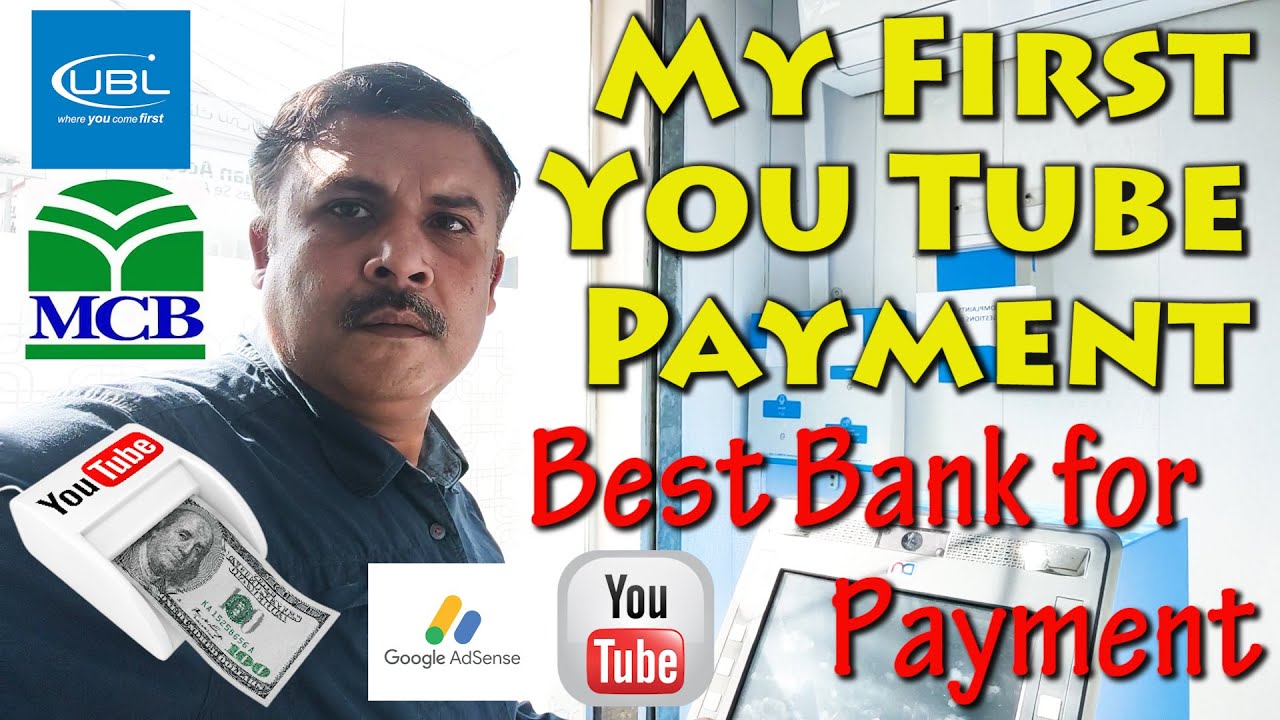 First Youtube Payment | My First YouTube Income | Best Bank for YouTube ...