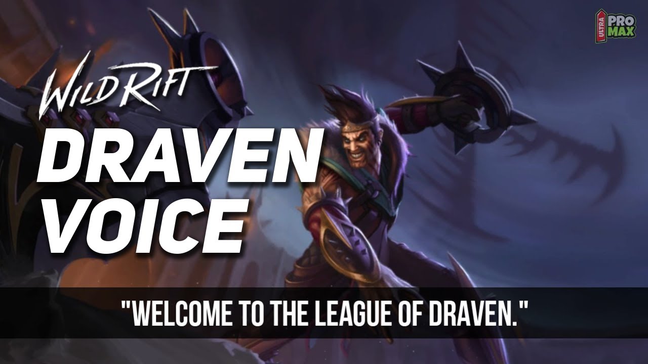 Draven Voice Quotes/Audio In Wild Rift | Draven All Voice Lines ...