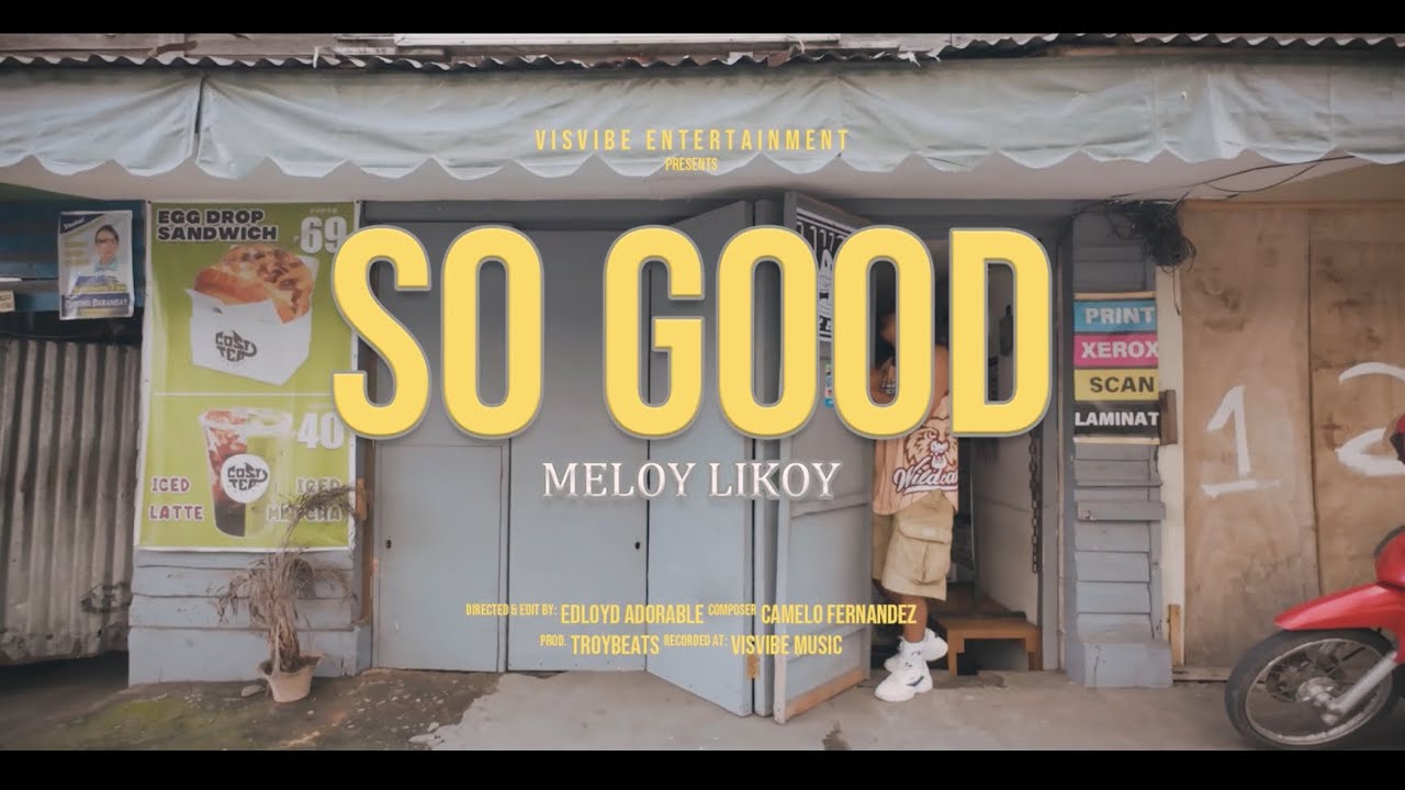 MELOY LIKOY - SO GOOD (Official Music Video) - YouTube