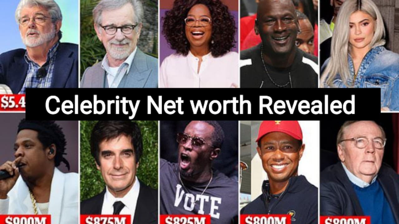 Celebrity net worth Revealed - YouTube