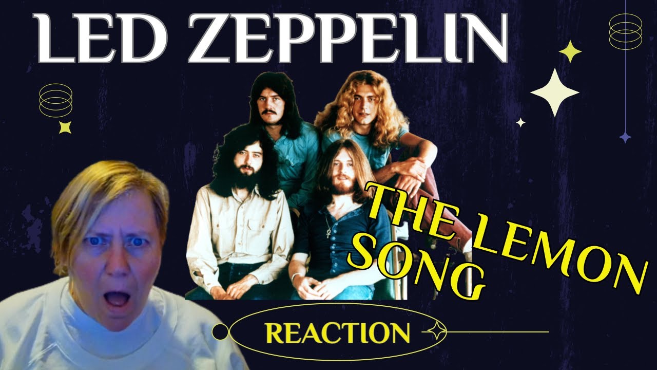1st Time Hearing ~ THE LEMON SONG by LED ZEPPELIN ~ Reaction - YouTube