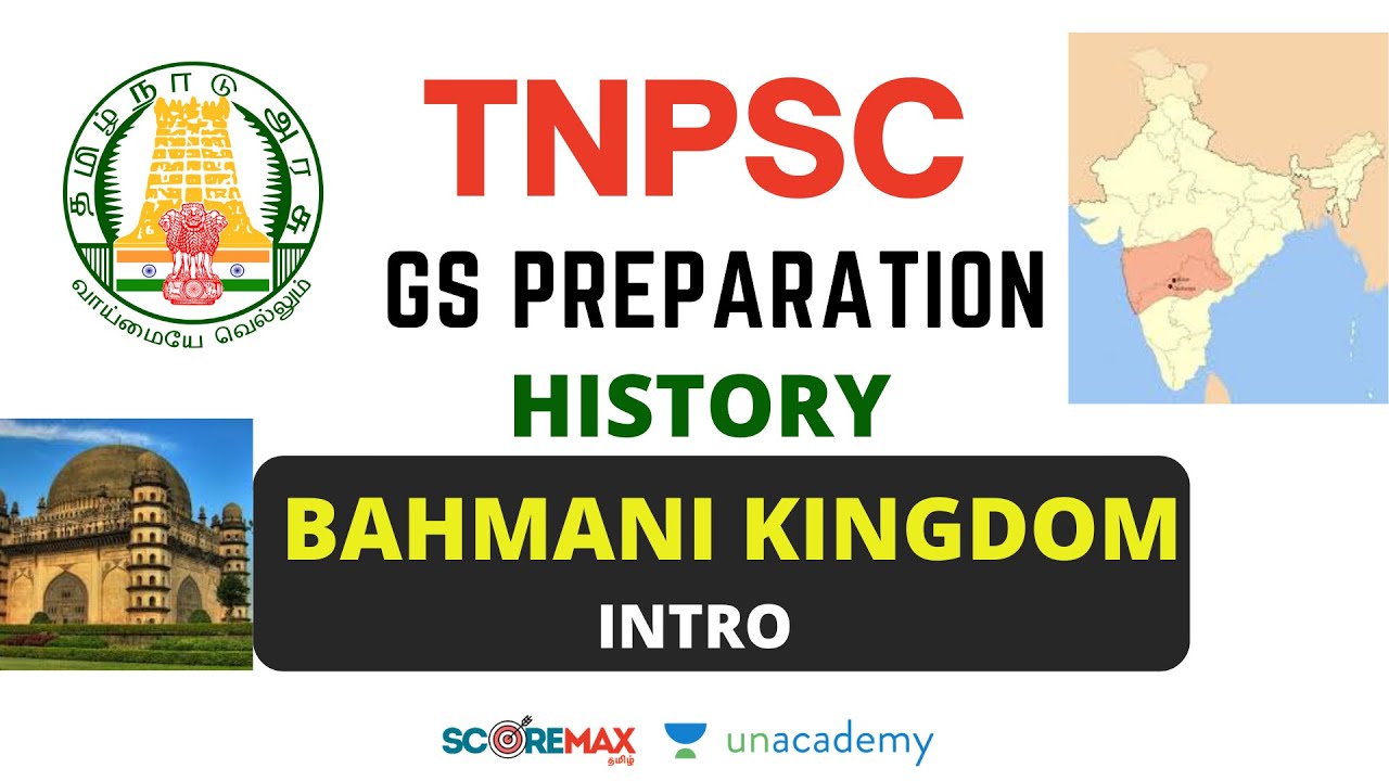 🔴Bahmani Kingdom | INTRO | History | GS PREPARATION | TNPSC - YouTube